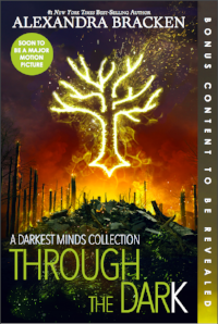 The Darkest Minds series — Author Alexandra Bracken