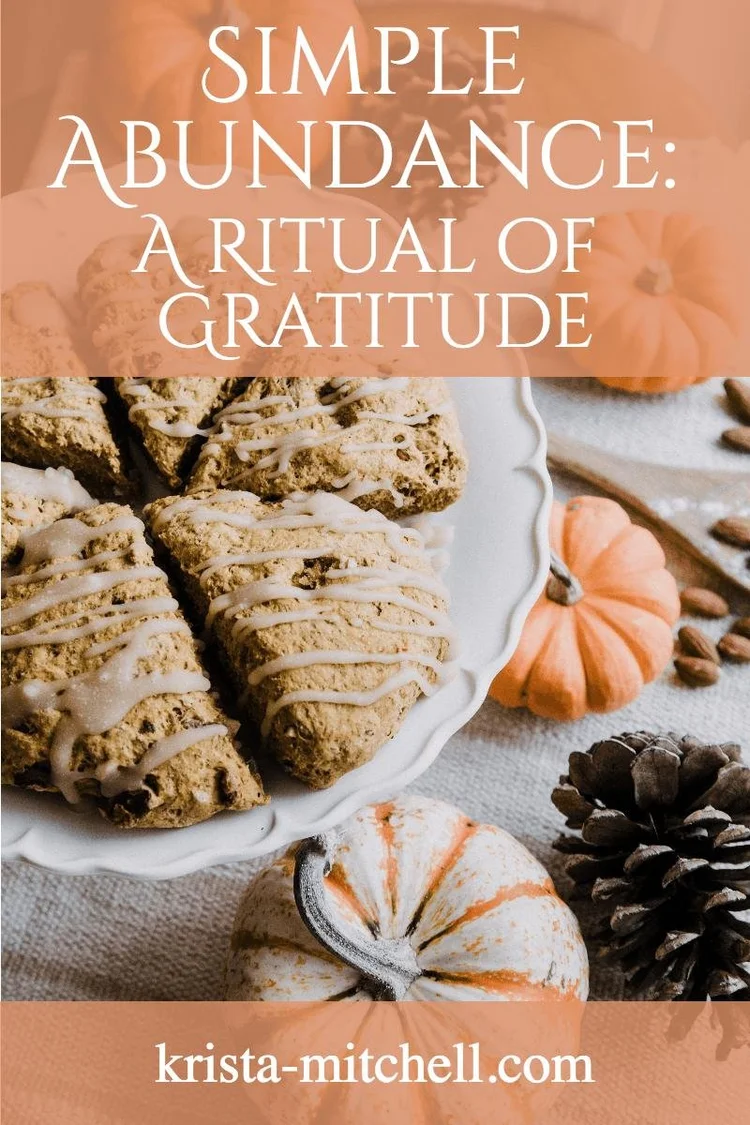 Simple Abundance: A Ritual of Gratitude — Krista Mitchell