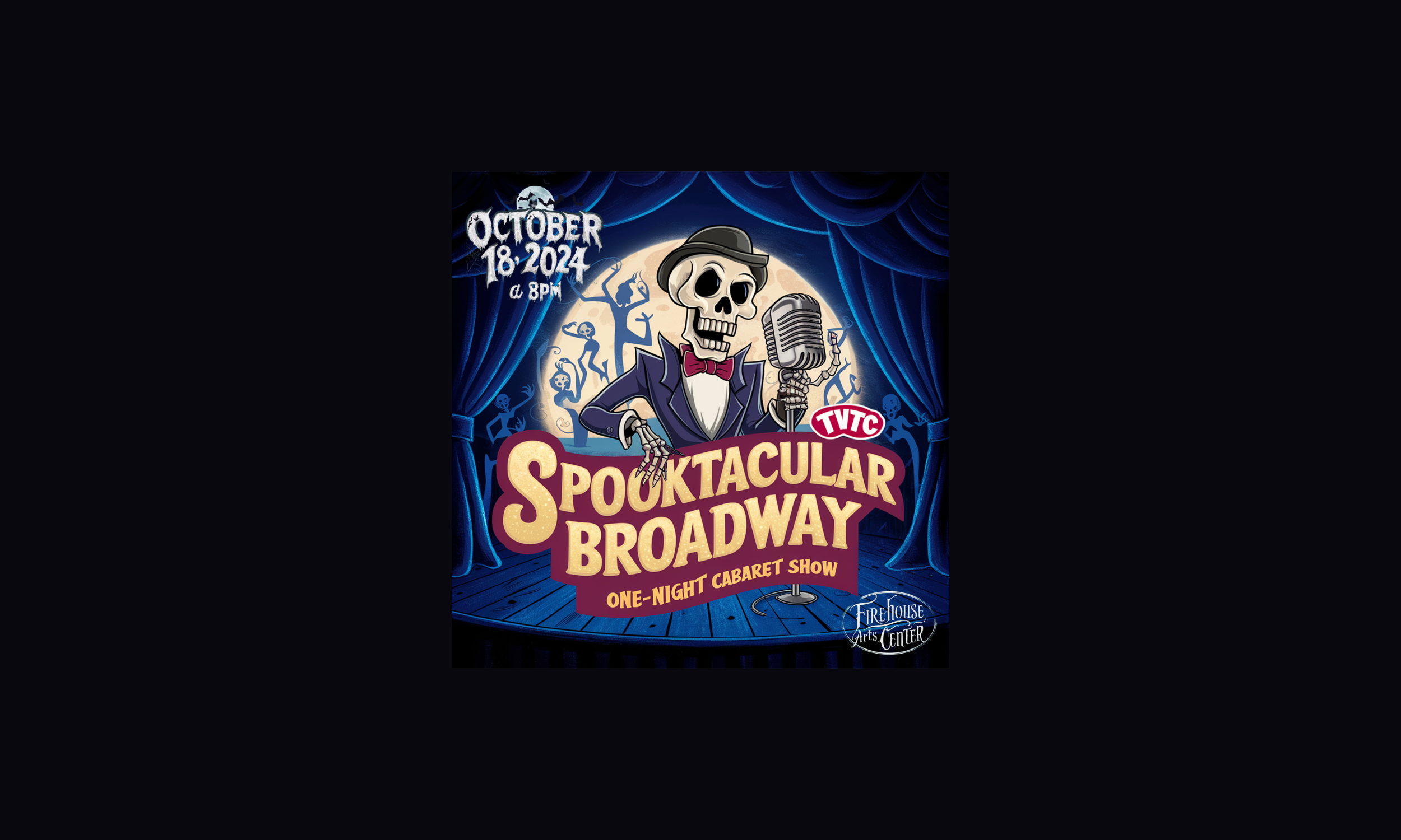 Spooktacular Broadway — Tri-Valley Theatre Company