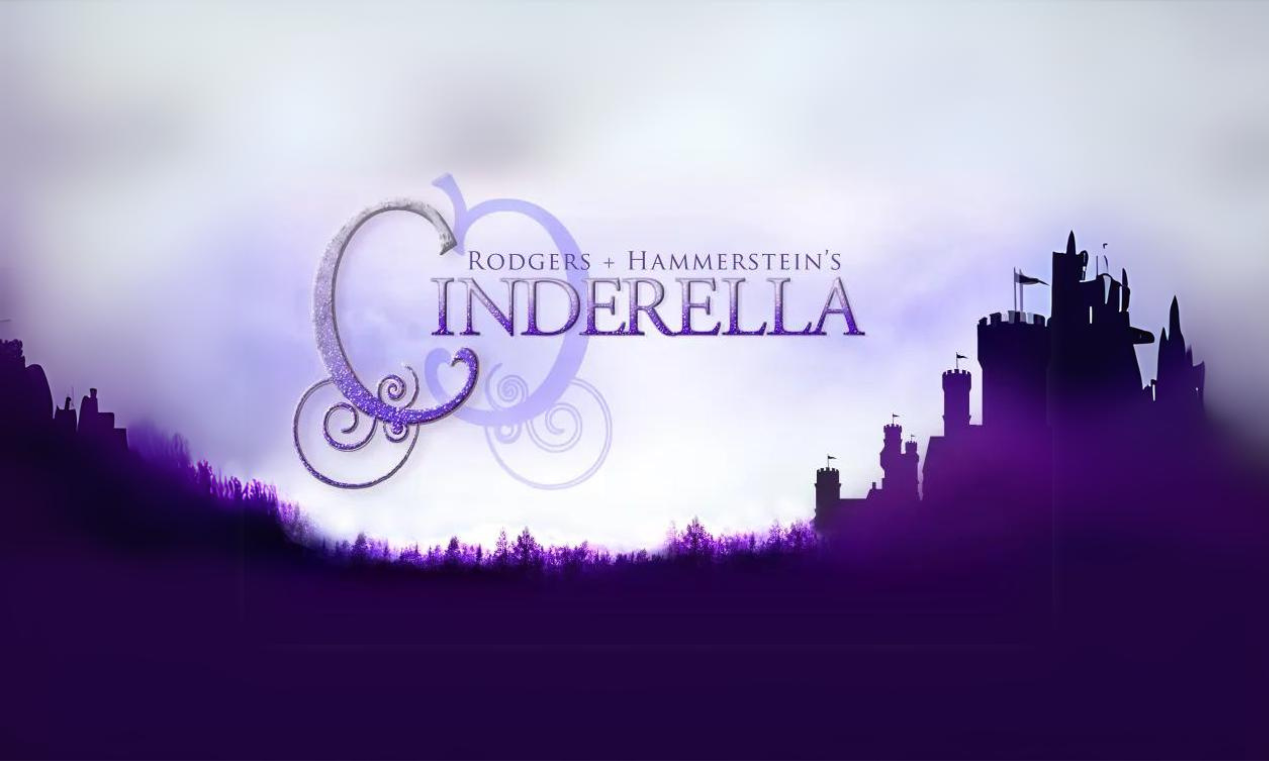 Rodgers & Hammersteins Cinderella — Tri-Valley Theatre Company