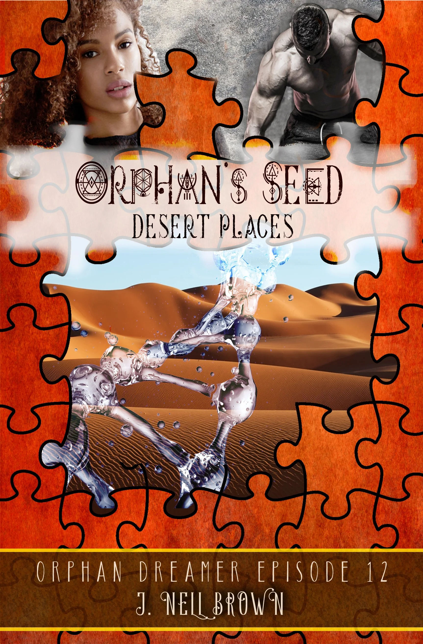 Orphan Dreamer Saga Book Series — J Nell Brown