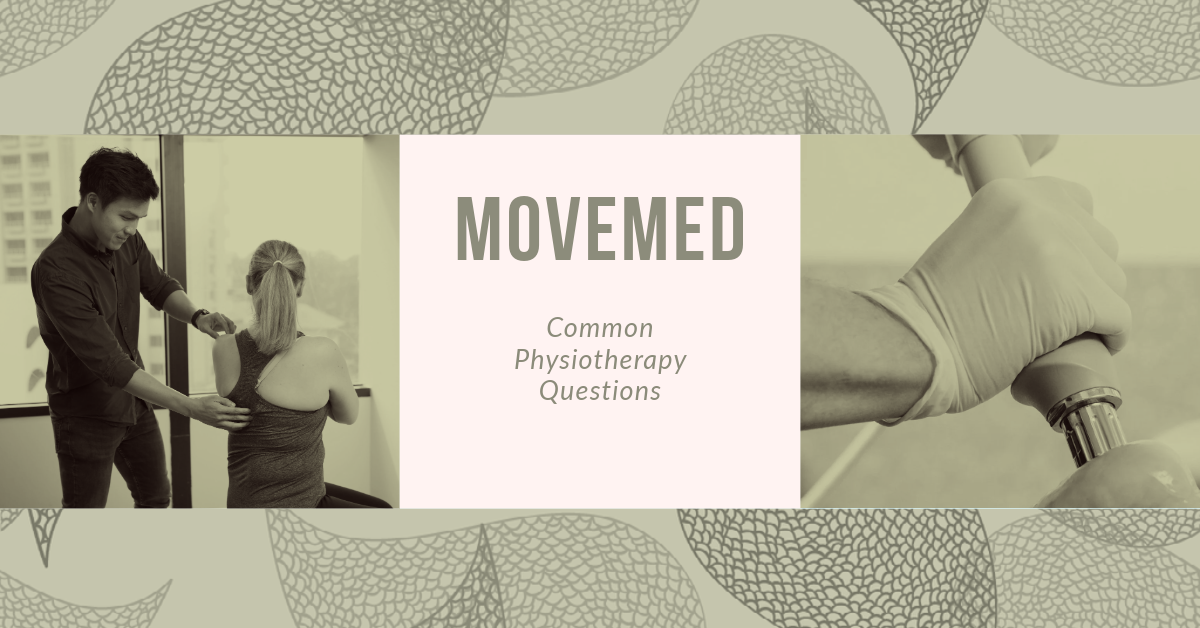 Common Physiotherapy Questions — MoveMed