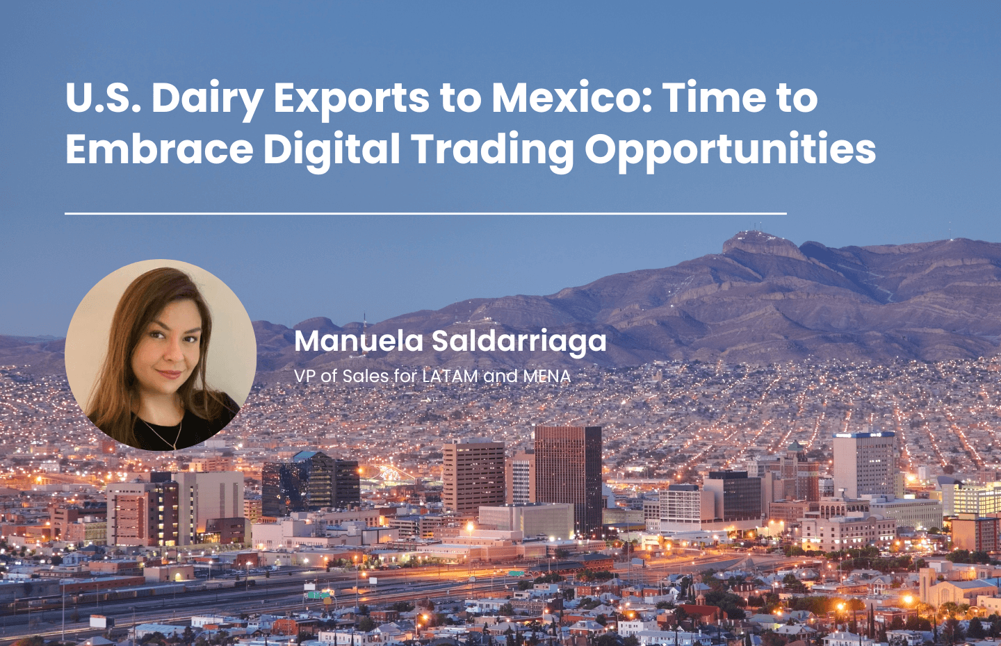 U.S. Dairy Exports to Mexico: Time to Embrace Digital Trading ...
