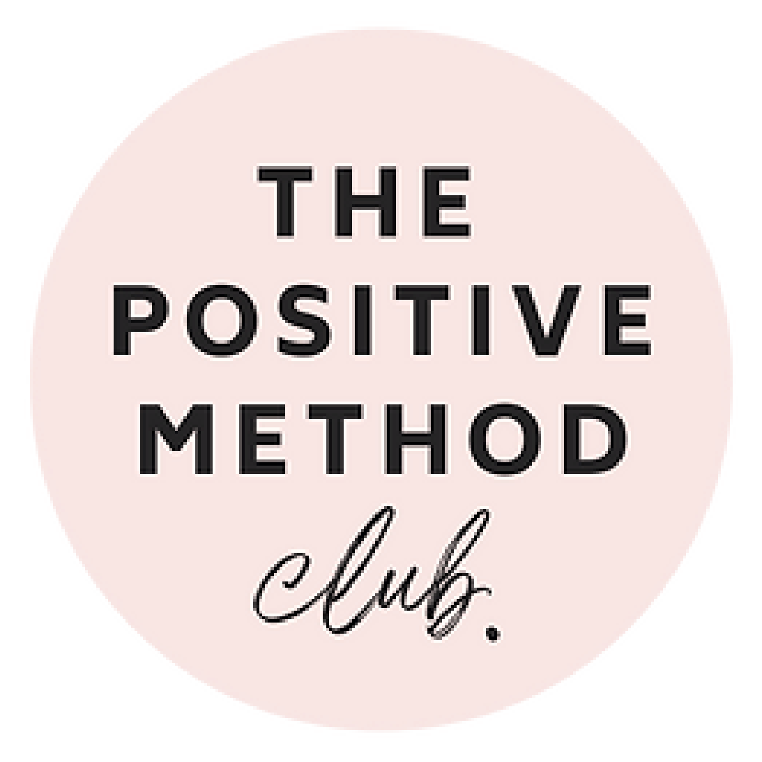 The Positive Method Club — Hannah Alderson