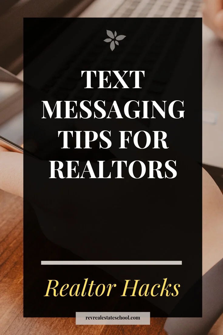 Text Messaging Tips for Realtors — Rev Real Estate School: SOI Real ...