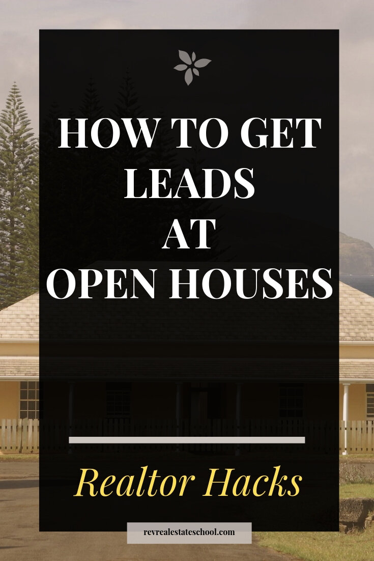 How To Get Leads at Open Houses — Rev Real Estate School: SOI Real ...