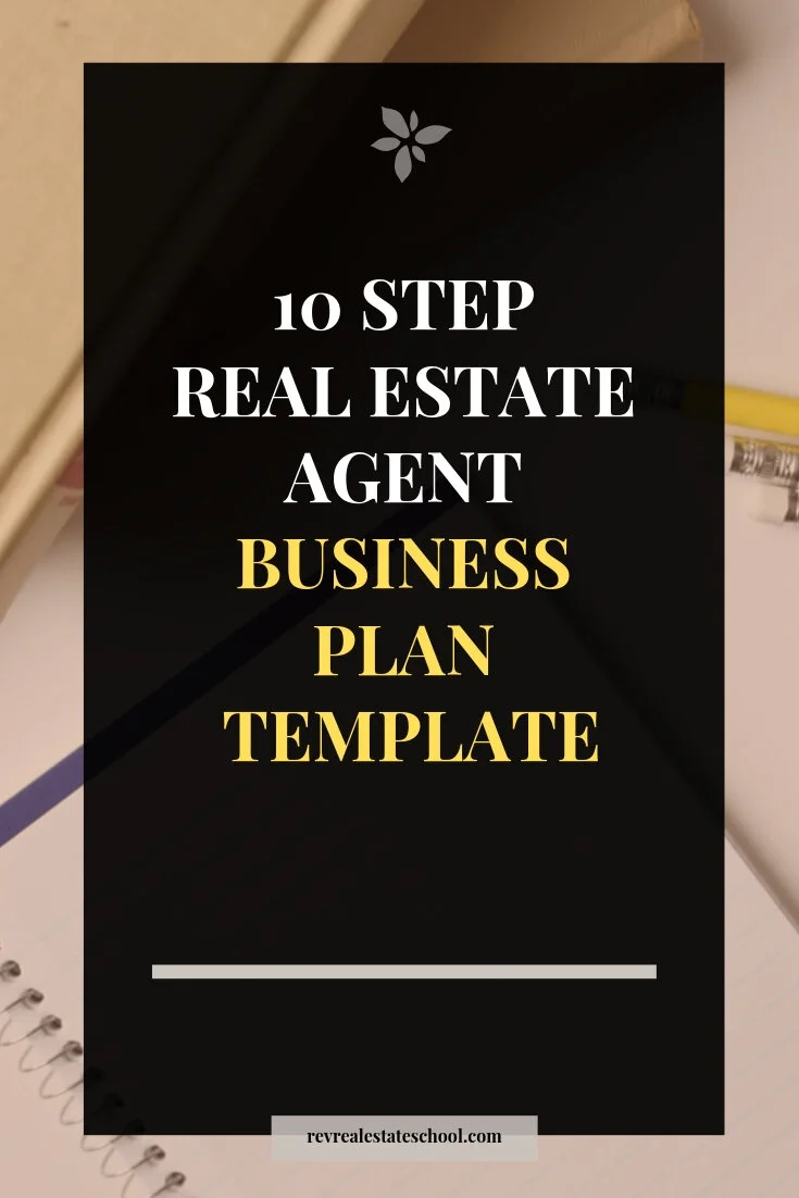 Best 10 Step Real Estate Agent Business Plan Template [FREE] — Rev Real ...