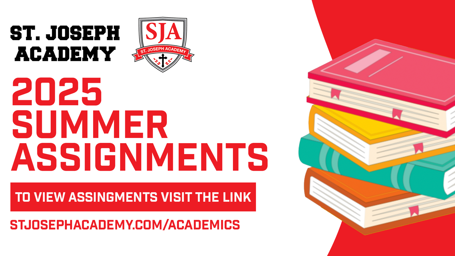 SUMMER ASSIGNMENTS — St. Joseph Academy