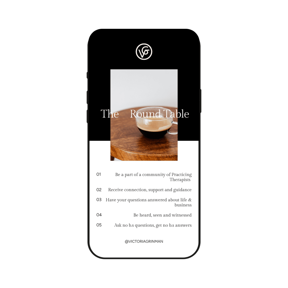 The Round Table — Dr. Victoria Grinman | Psychotherapist & Mentor