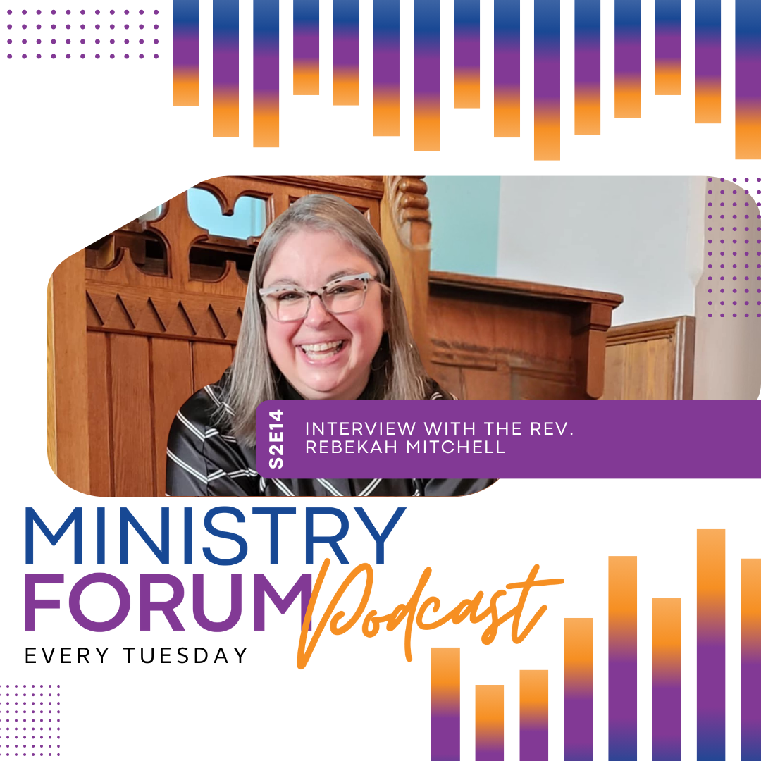 A New Imagination for Ministry: Rev. Rebekah Mitchell and the Future of Congregational Life ...