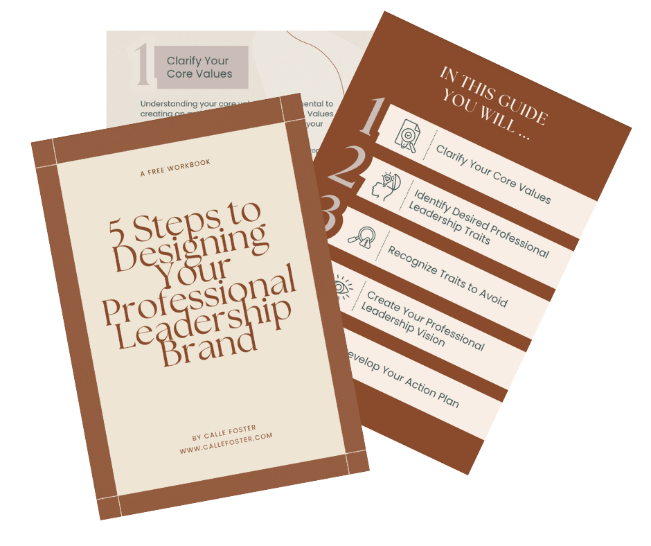 Leadership Brand Guide — Calle Foster Coaching & Consulting