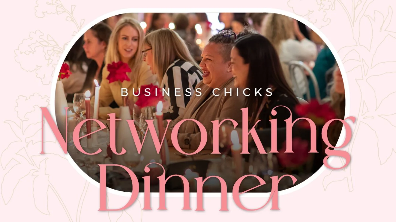 Member-only Networking Dinner — Business Chicks