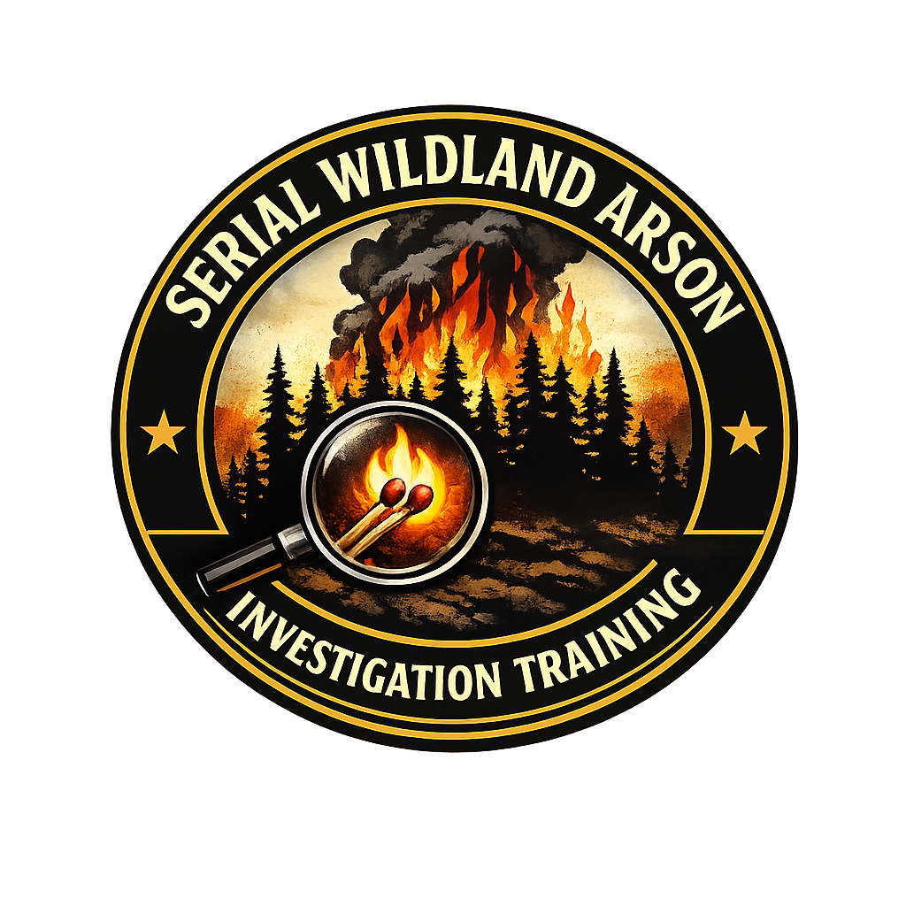 Serial Wildland Arson Investigation Training