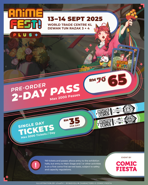 Anime Fest!+ 2025/2 @ WTCKL — COMIC FIESTA