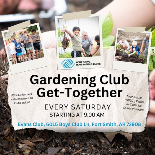 Gardening Club — Fort Smith Boys & Girls Clubs
