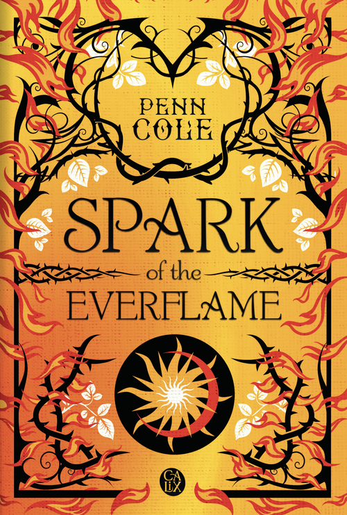 Spark of the Everflame — Penn Cole, Author