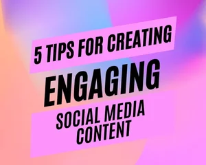 How to Create Engaging Social Media Content — DigiFuelr