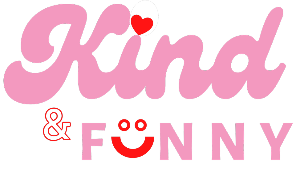 Kind & Funny