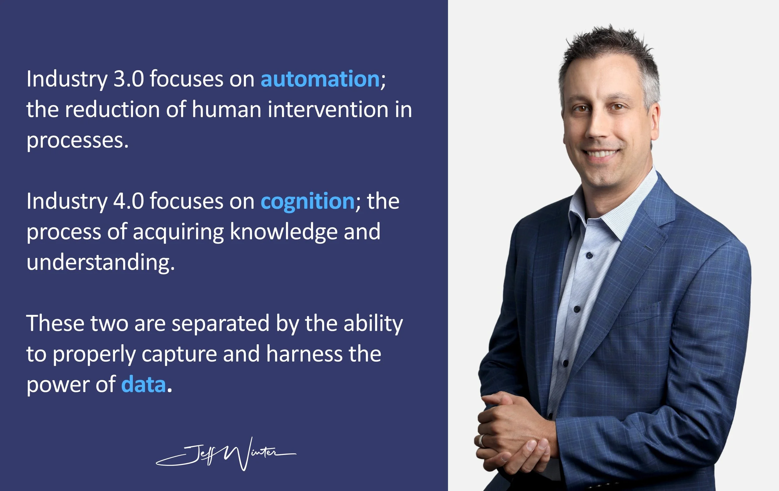 Industry 3.0 Vs. Industry 4.0 — Jeff Winter