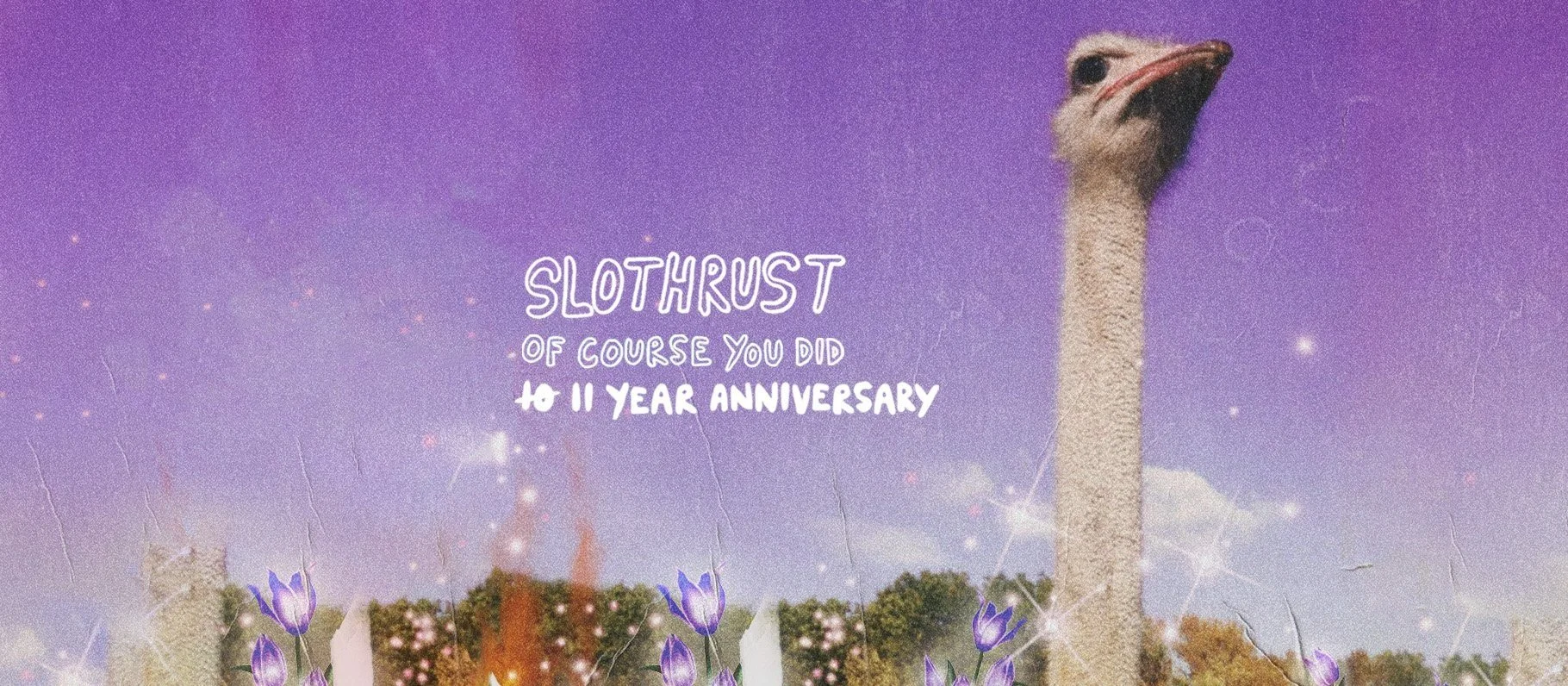 TOUR — Slothrust