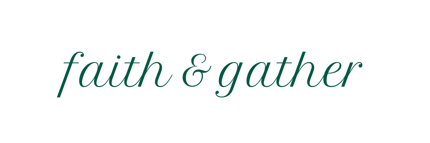 Faith & Gather: Empowering Christian Women in Business, Faith, and Life