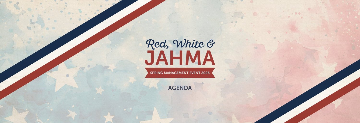 Spring Management Event Agenda — JAHMA