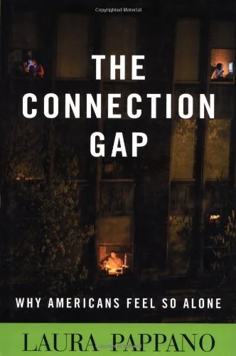 The Connection Gap — Laura Pappano