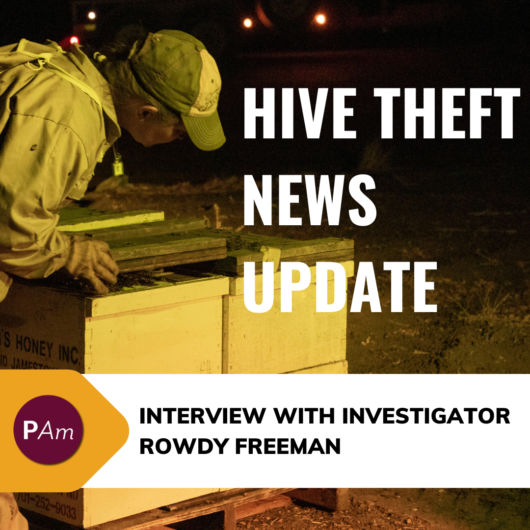 The Inside Scoop on Hive Theft with Investigator Rowdy Freeman ...