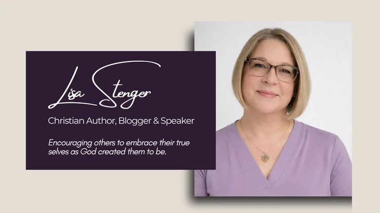 Lisa Stenger, Christian Author, Blogger and Speaker