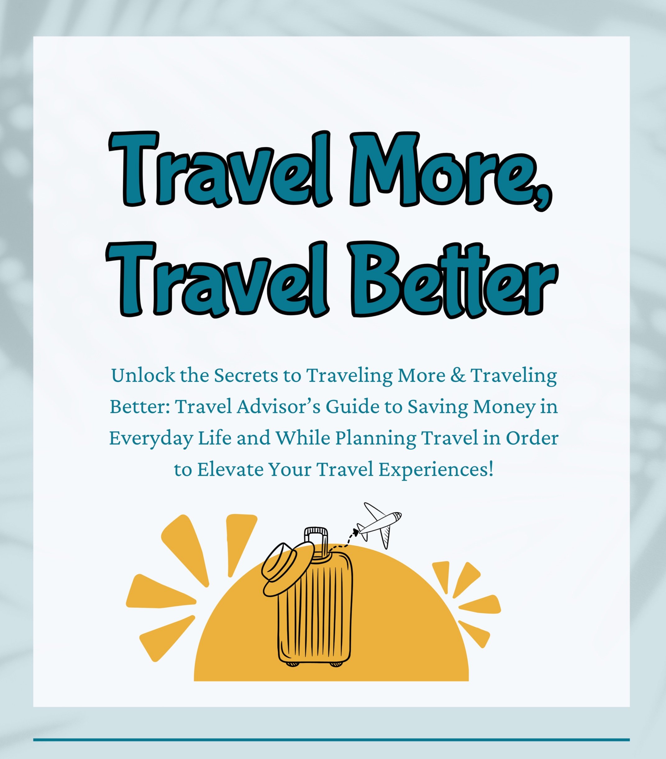 It's Worth Traveling