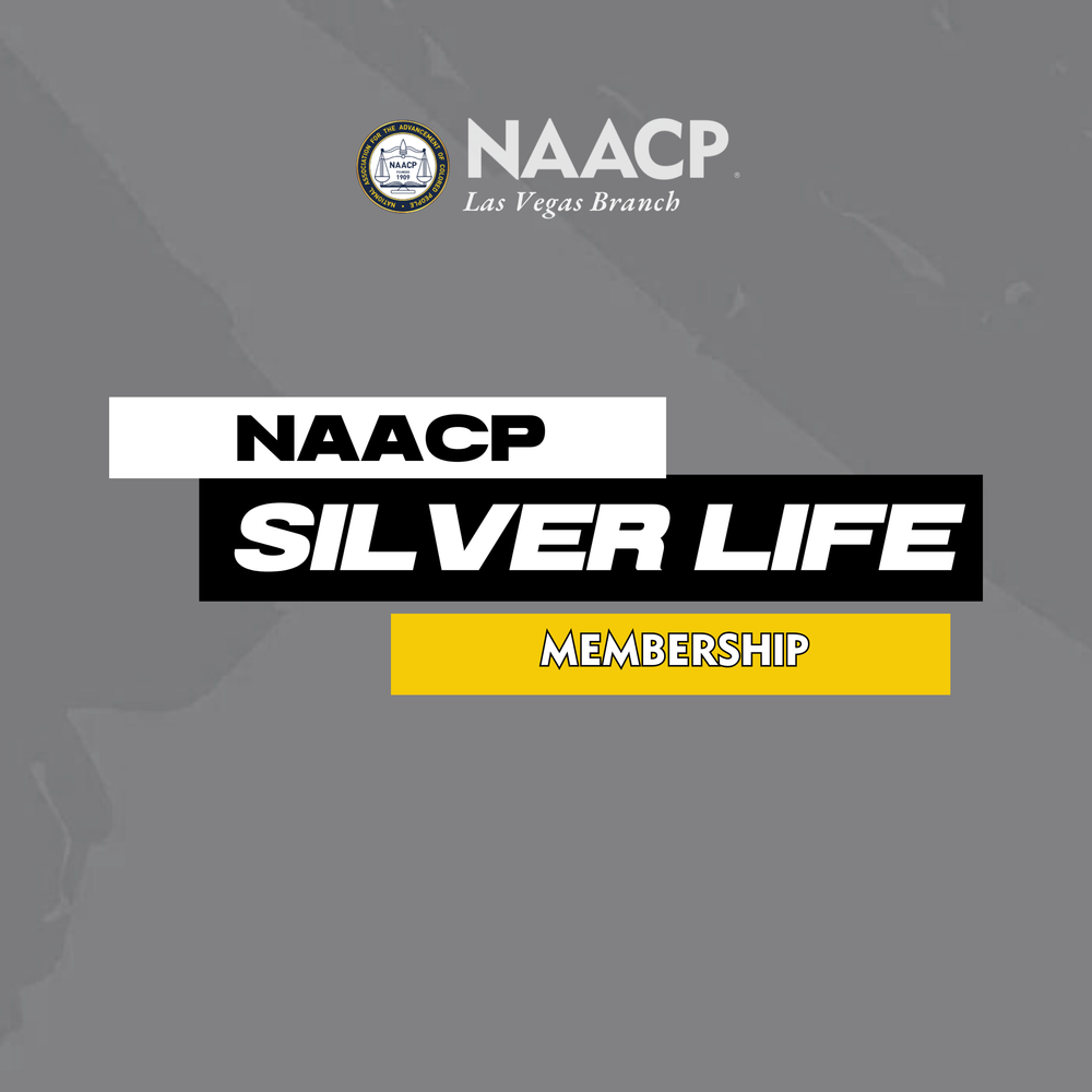 Join The NAACP — NAACP Las Vegas Branch