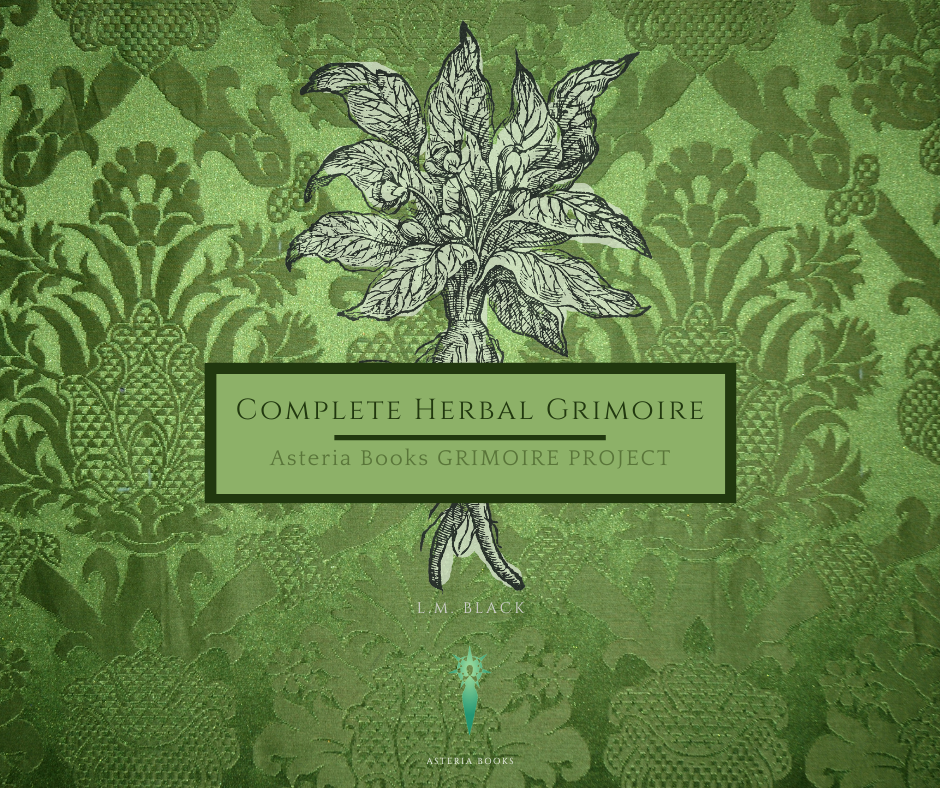 Complete Herbal Grimoire — Laurelei Black
