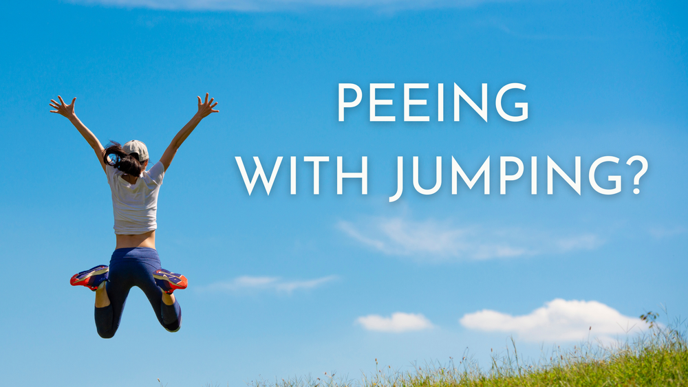 Peeing with Jumping? — Cappuccino Pelvic Floor Physical Therapy ...