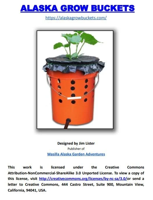 My Improved Alaska Grow Buckets Design — Alaska Garden Adventures