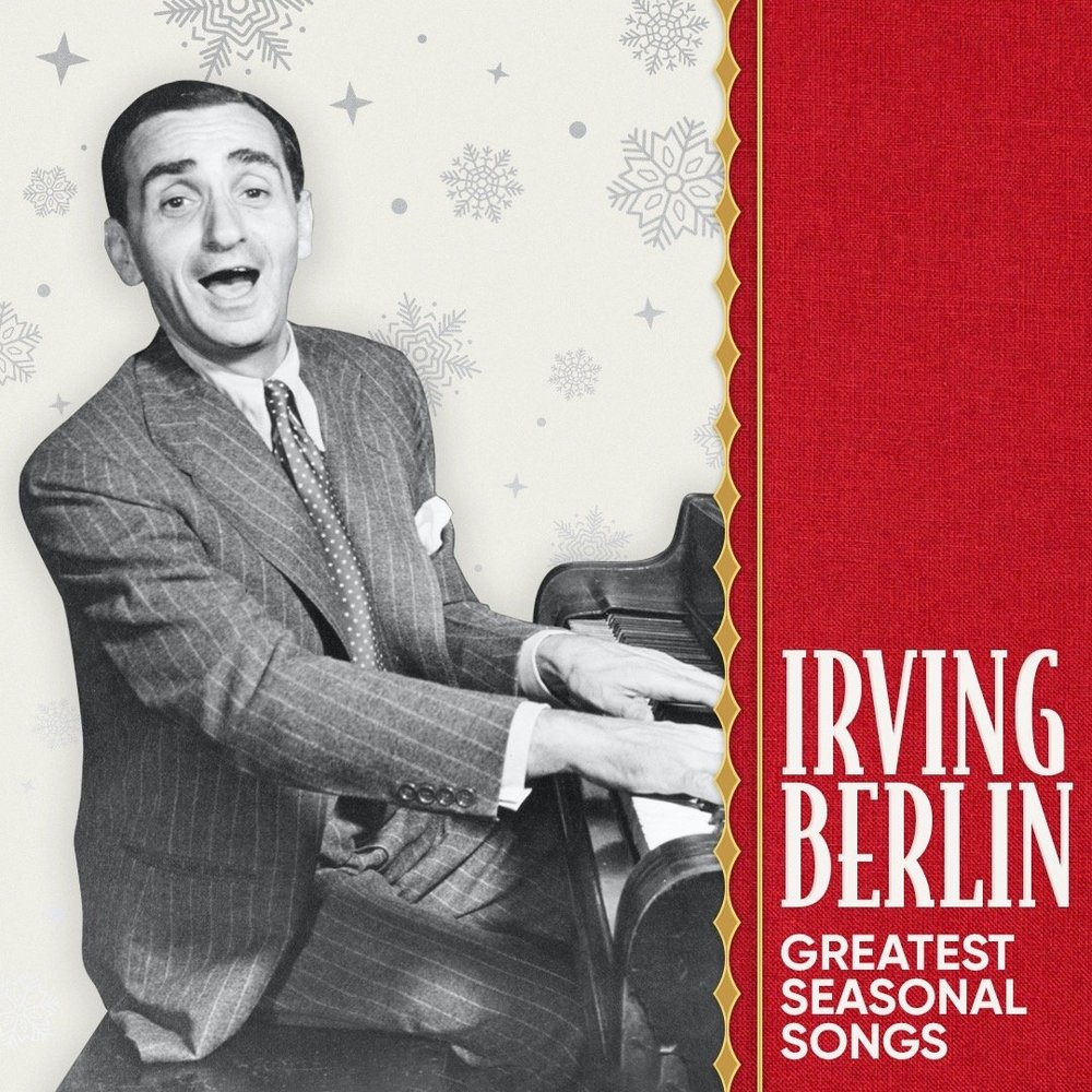 IRVING BERLIN — Irving Berlin - Listen - Enjoy Irving Berlin themed ...