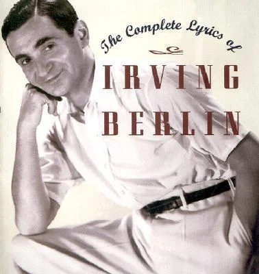 IRVING BERLIN — Irving Berlin - Always - Behind the Song