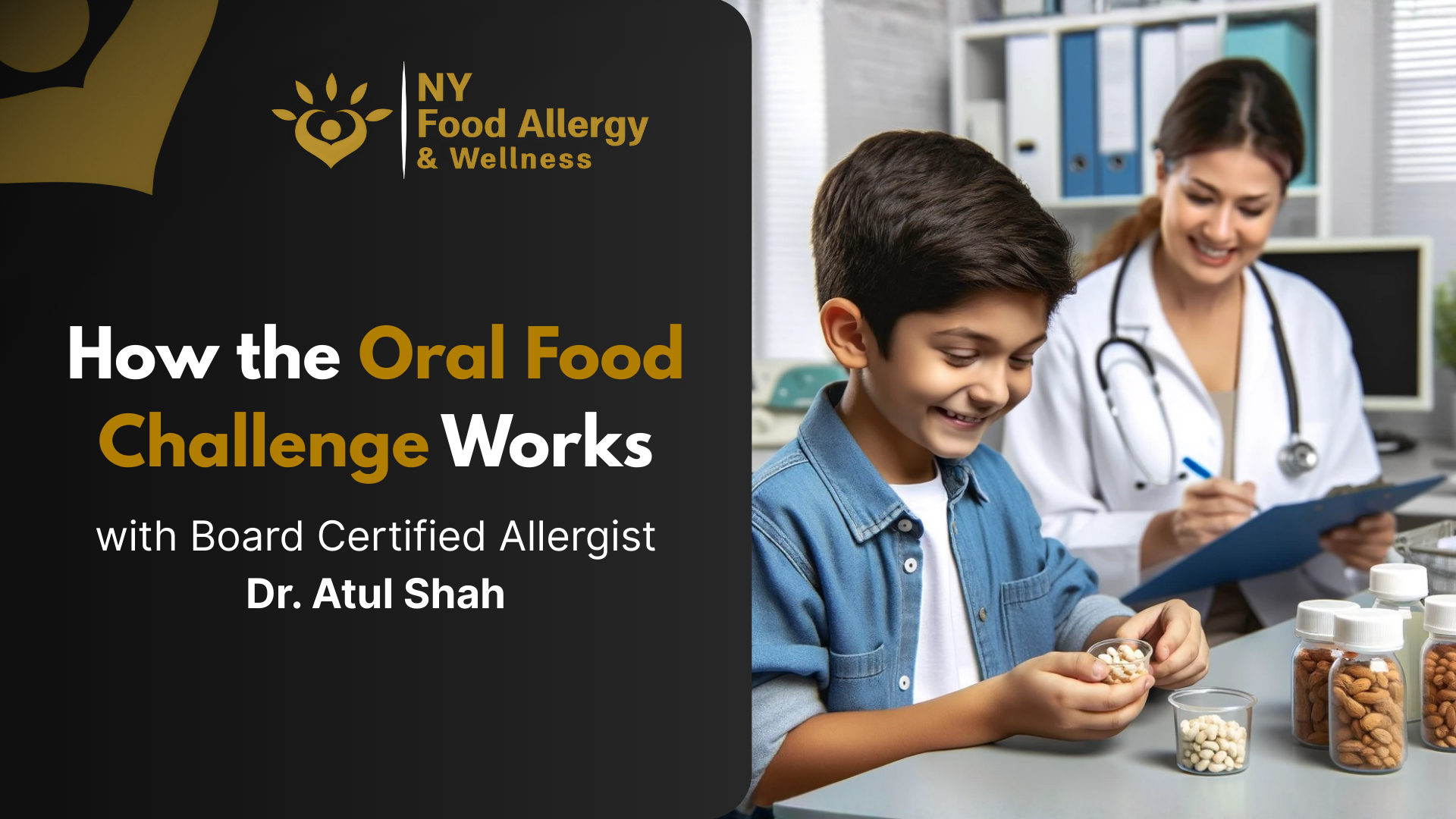 Oral Food Challenge (OFC) | UES - Manhattan | Dr. Atul Shah