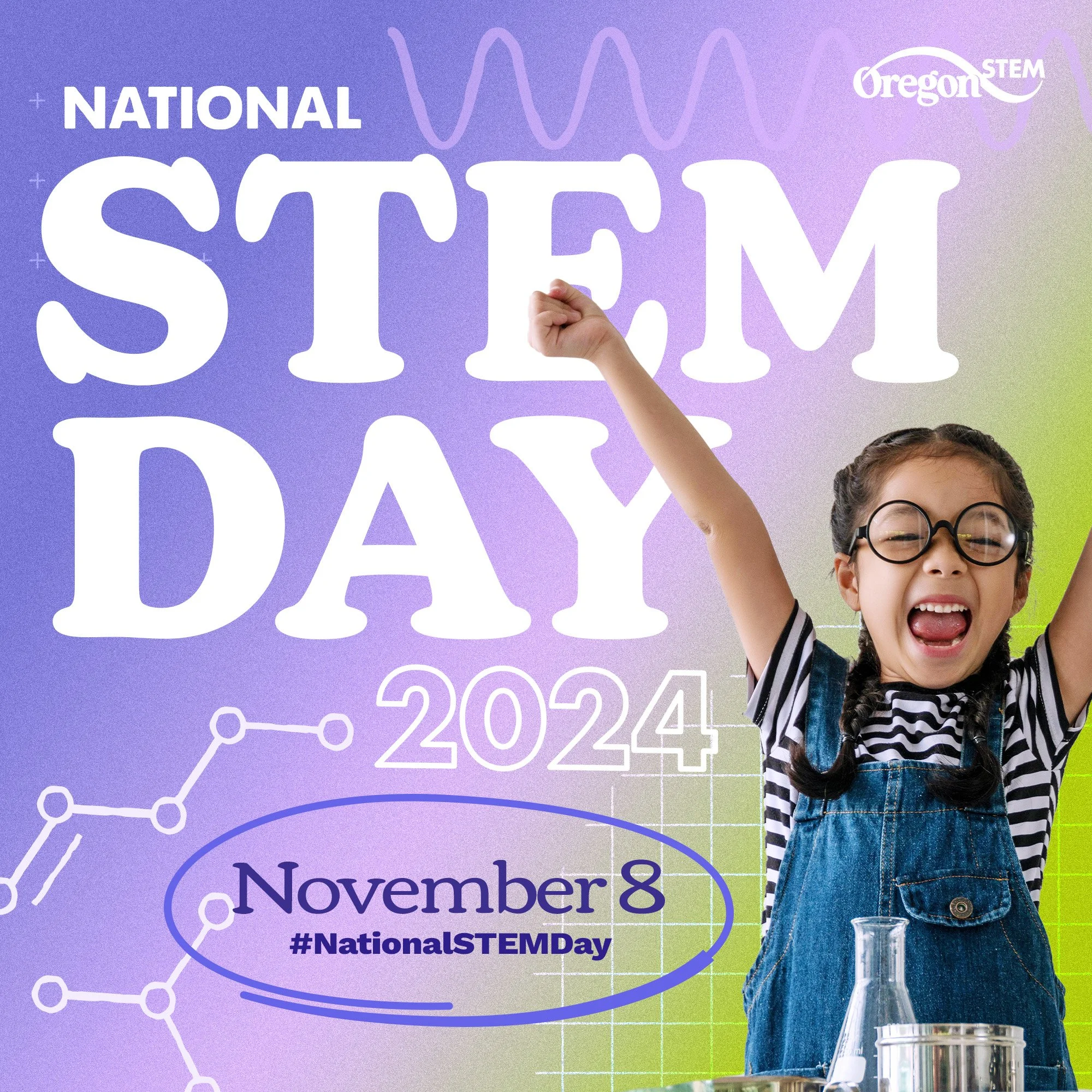 National STEM Day: November 8, 2024 — Oregon STEM