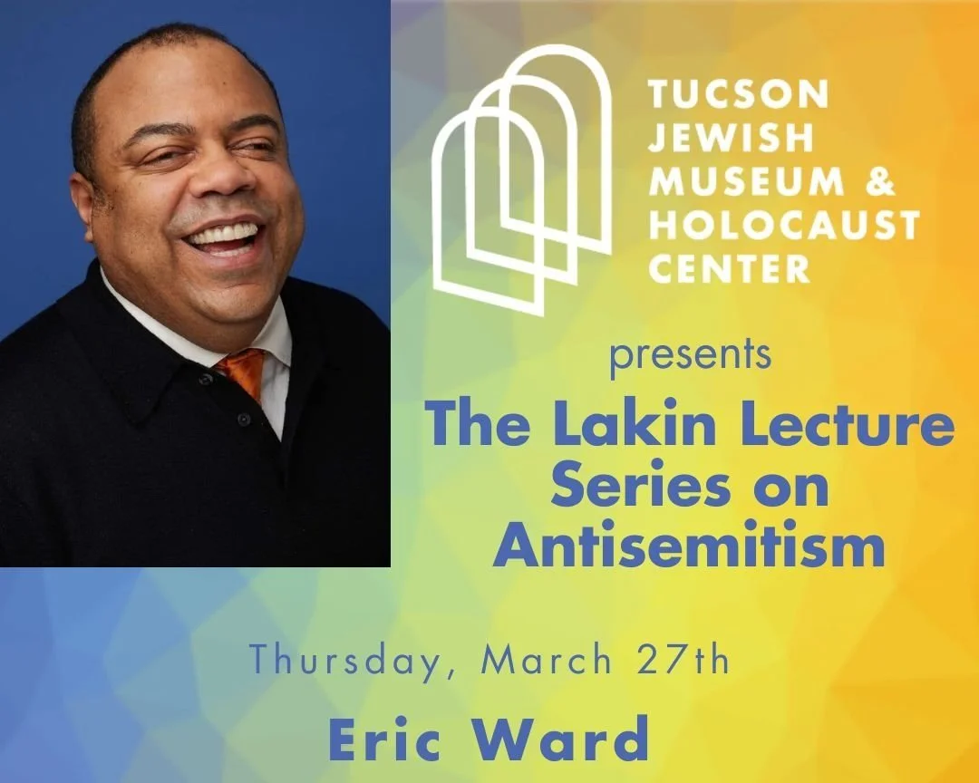 Programs & Events — Tucson Jewish Museum & Holocaust Center