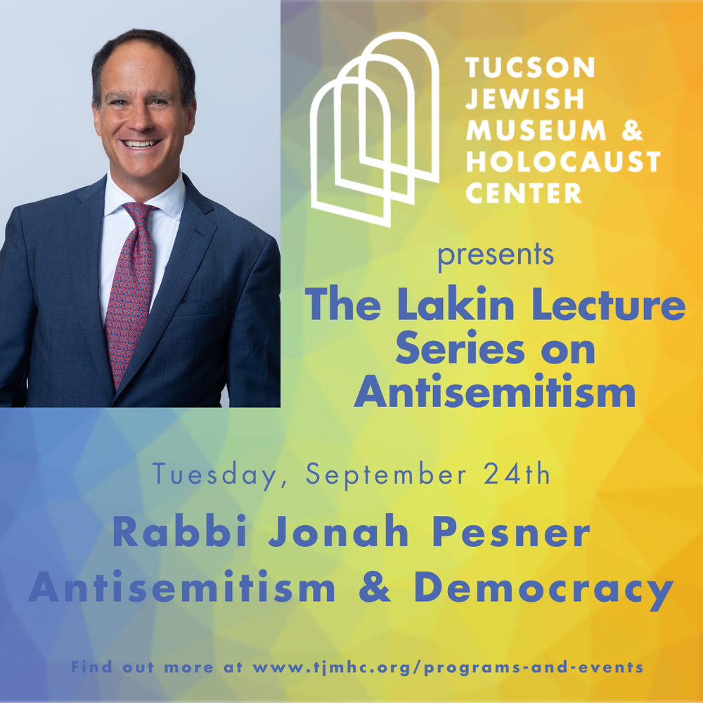 TJMHC’s Lakin Lecture Series presents Antisemitism & Democracy with ...
