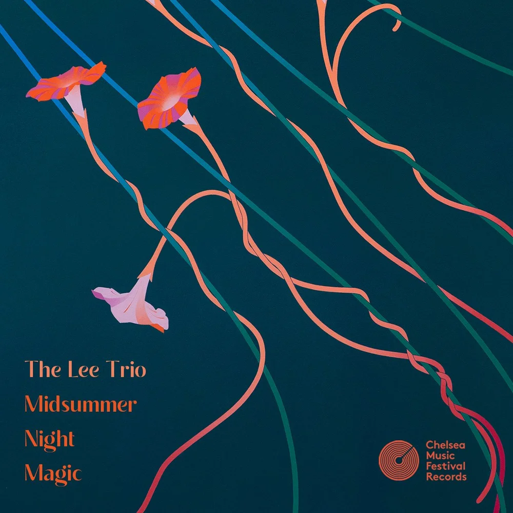 MIDSUMMER NIGHT MAGIC — Chelsea Music Festival