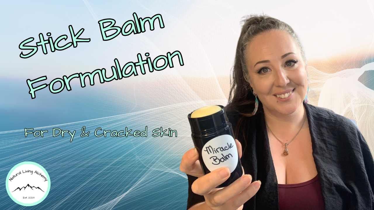 Hydrating Stick Balm Formulation — Natural Living Alchemy