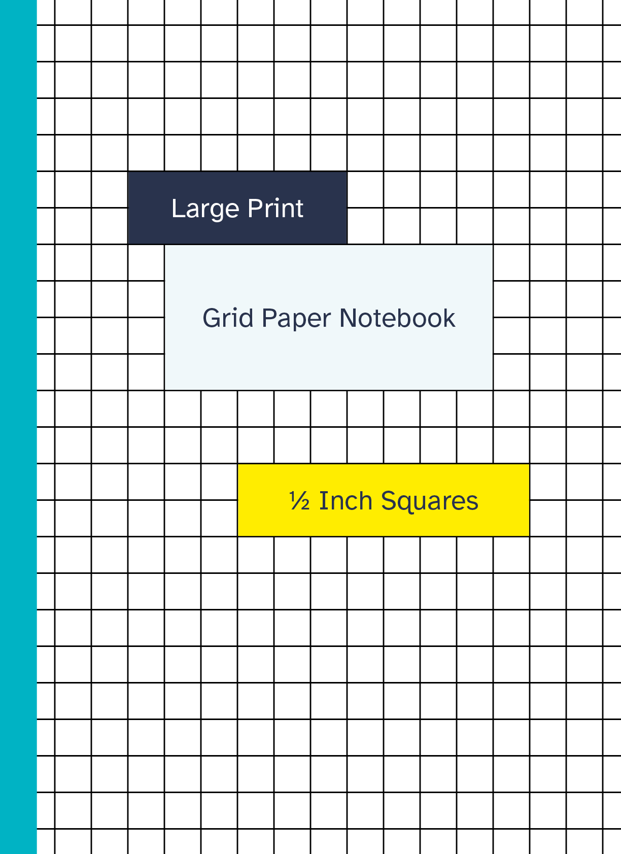 Large Print Grid Paper Notebook Half Inch Squares | Clarence Edgehill