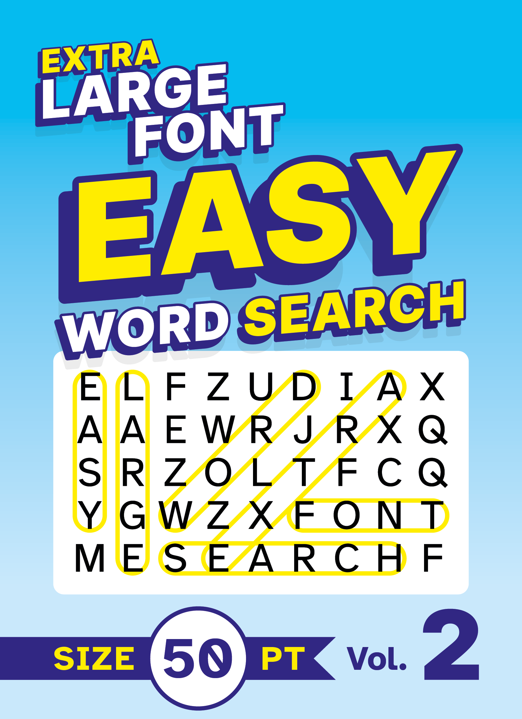 Extra Large Font Easy Word Search Size 50 pt Vol. 2 | Clarence Edgehill