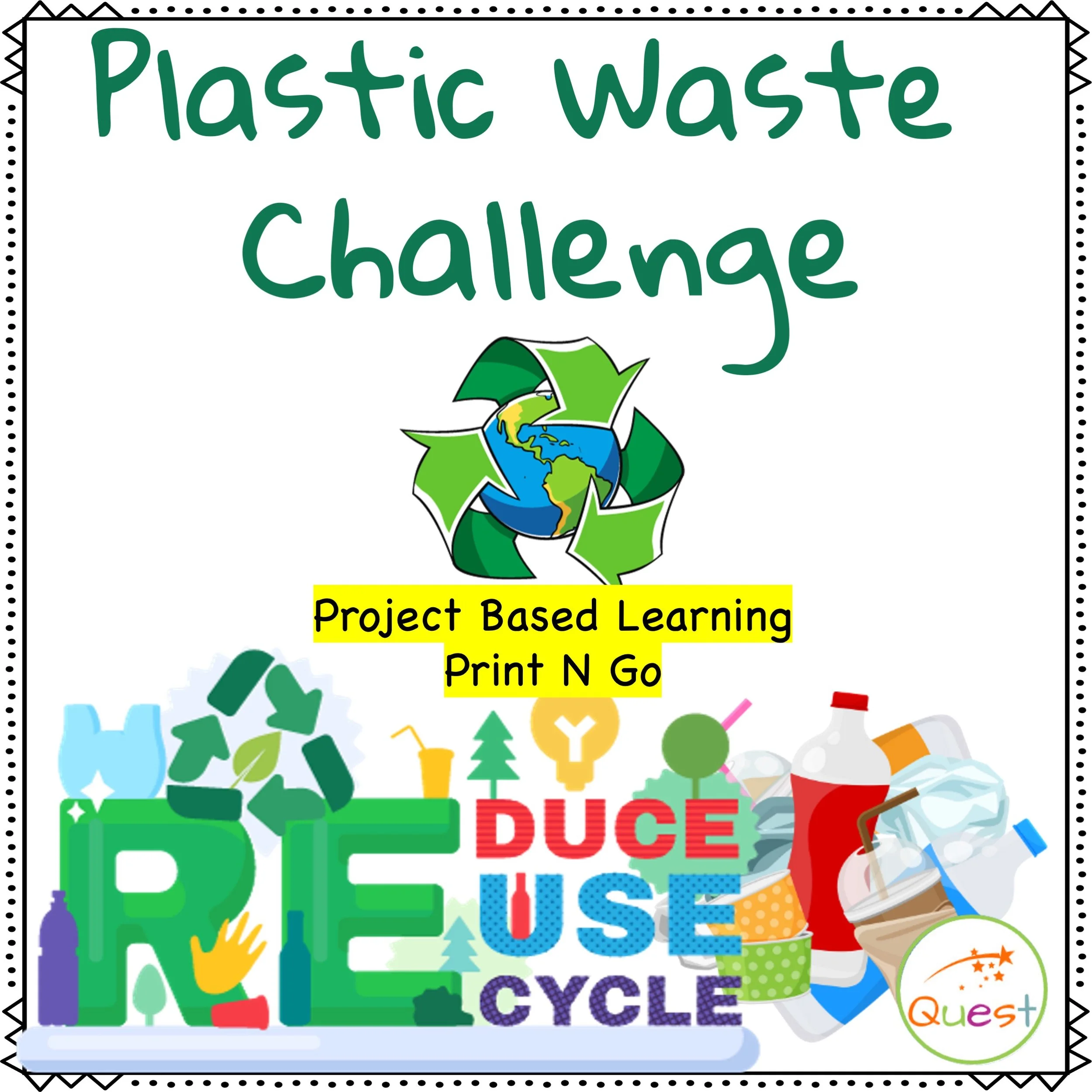 Plastic Waste Challenge — QuestSchooling