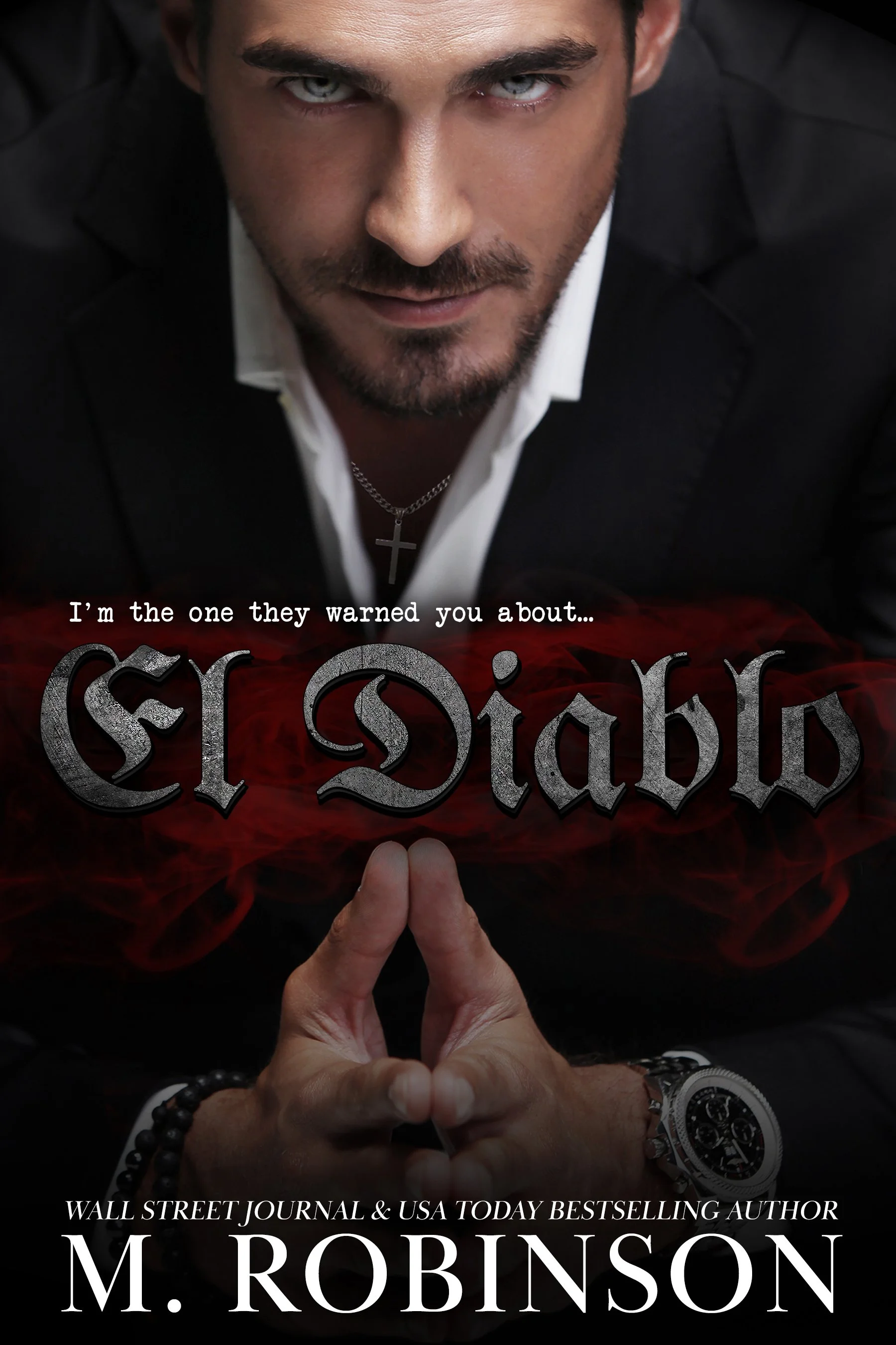 El Diablo — Author M. Robinson