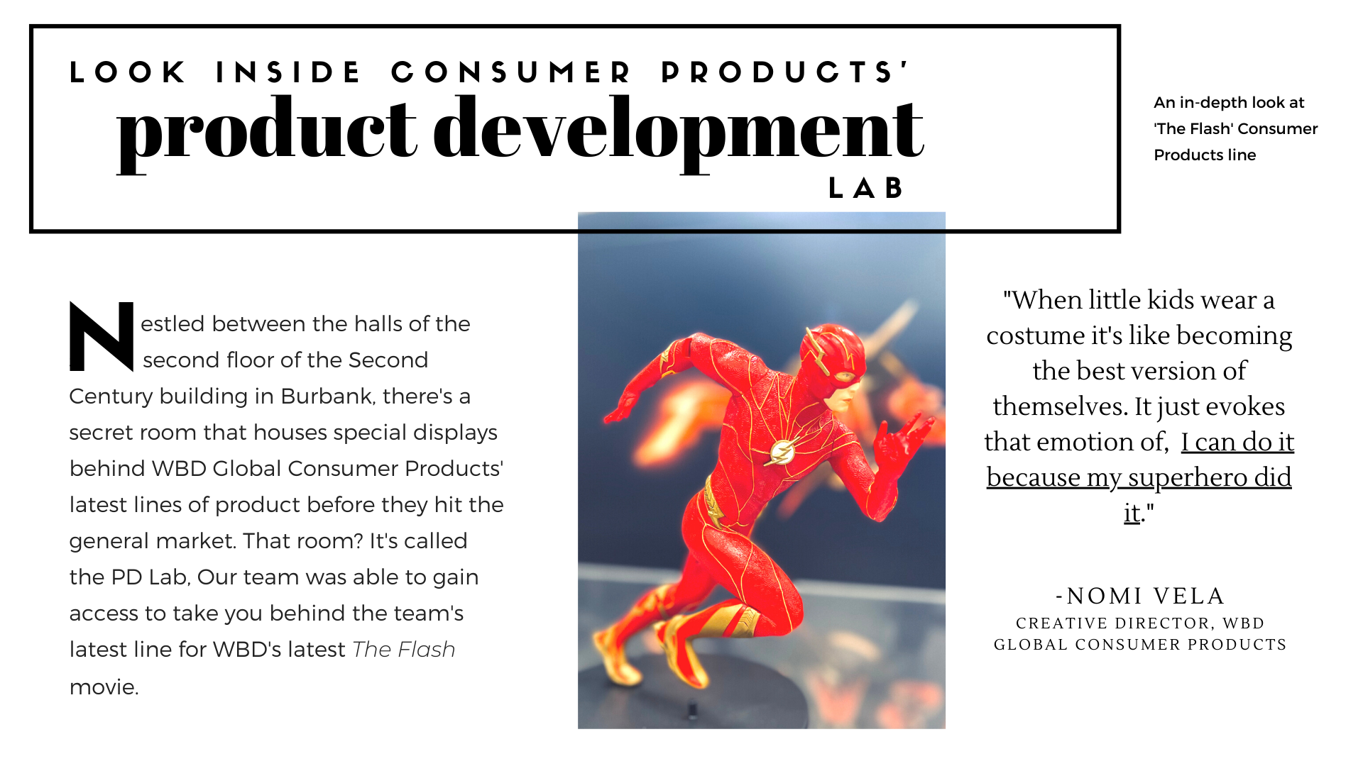 The Flash Consumer Products — Ivette Lopez