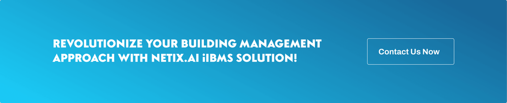 Unlock Efficiency with NETIX.AI's Intelligent Integrated Building Management System (iIBMS ...