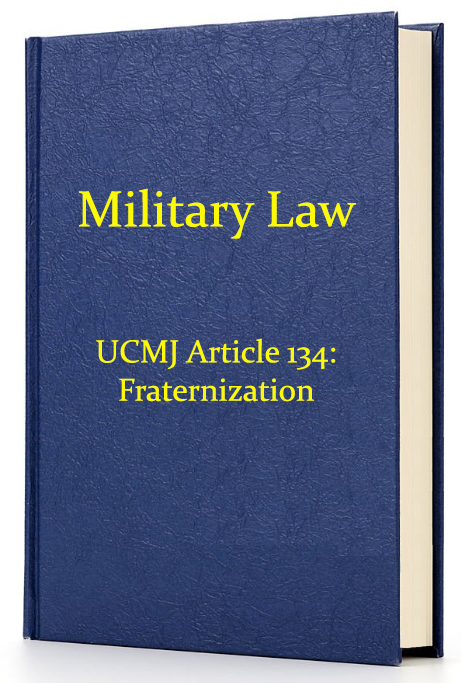 Decoding the Uniform Code of Military Justice (UCMJ) - Crisp and ...