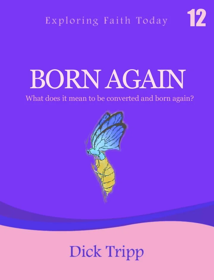 Born Again - Introduction — faith-today-series